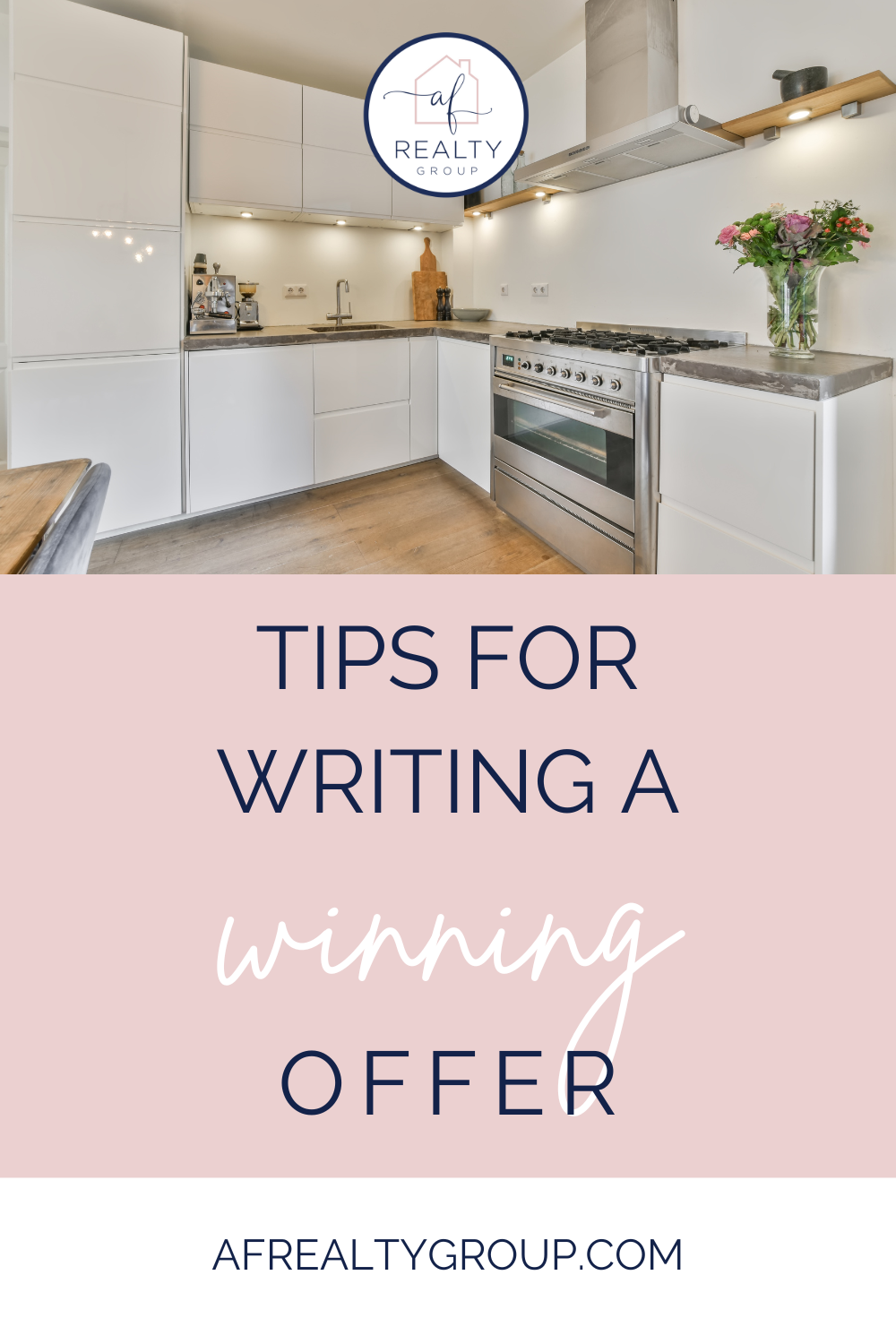 Five Tips for Writing a Winning Offer — AF Realty Group