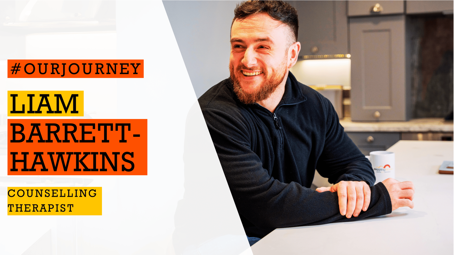 #OurJourney with Counselling Therapist, Liam Barrett-Hawkins — Stepping ...