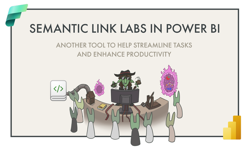 Managing Power BI reports or models using semantic-link-labs — DATA GOBLINS