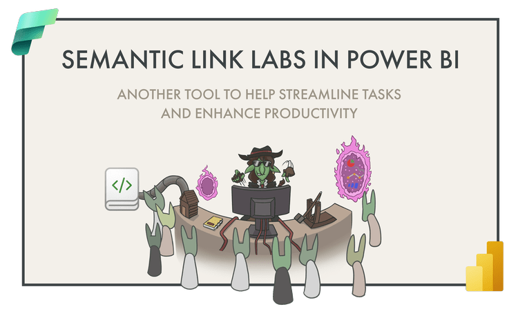 Managing Power BI reports or models using semantic-link-labs — DATA GOBLINS