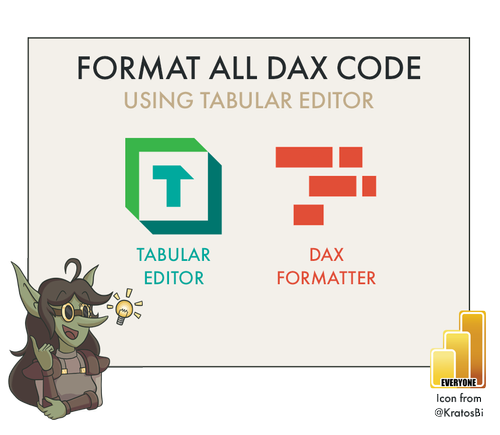 Format all DAX in your model at once with Tabular Editor — DATA GOBLINS