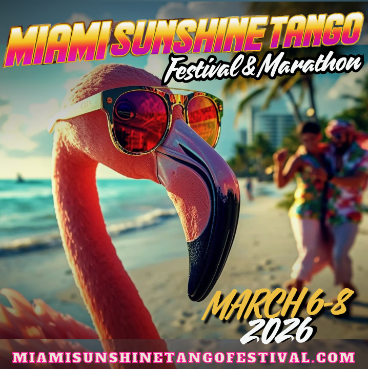 Miami Sunshine Tango Festival & Marathon March 6-8, 2026