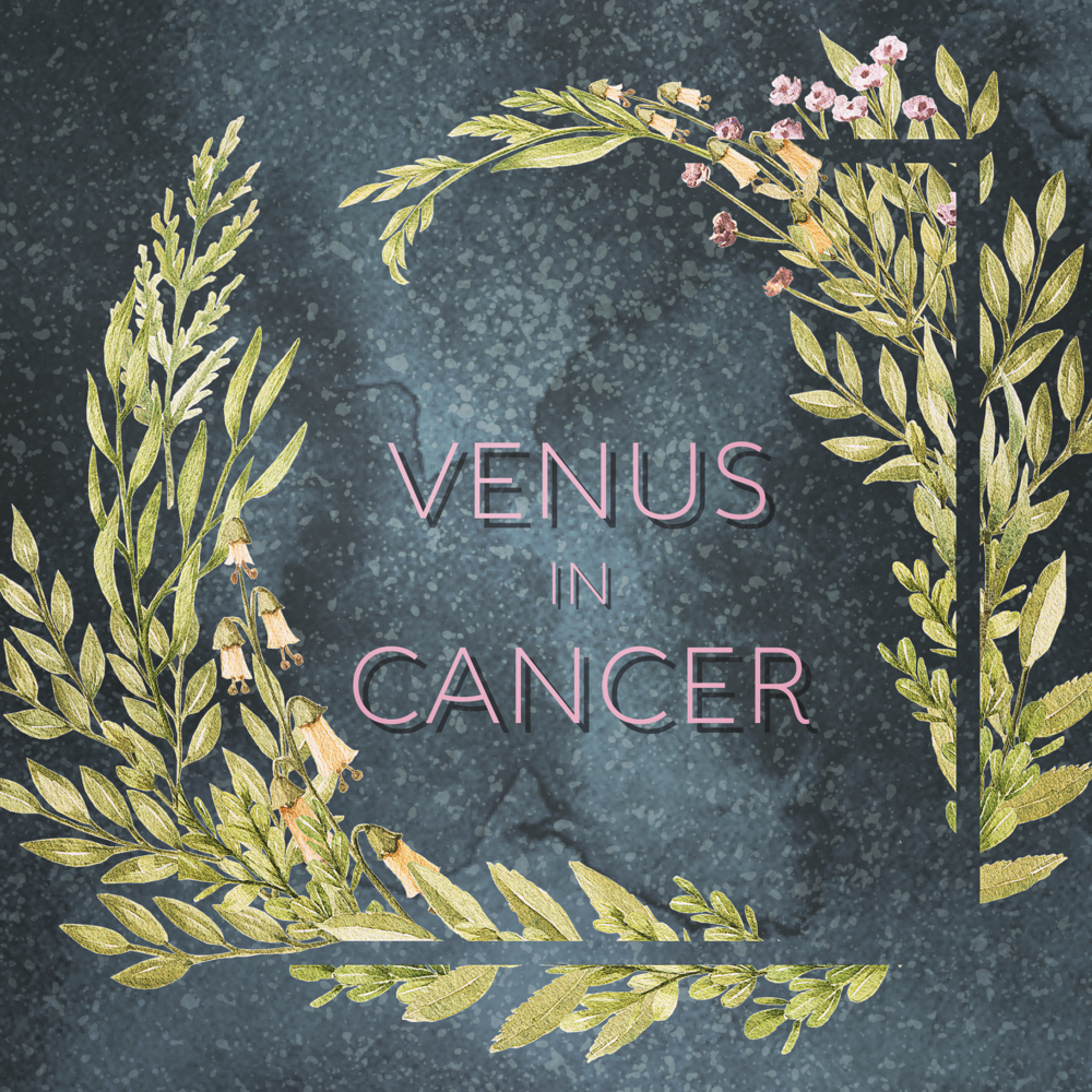 Venus Enters Cancer — Evan Sherlock Astrology