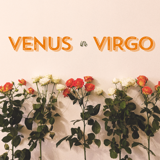 Venus Enters Virgo — Evan Sherlock Astrology