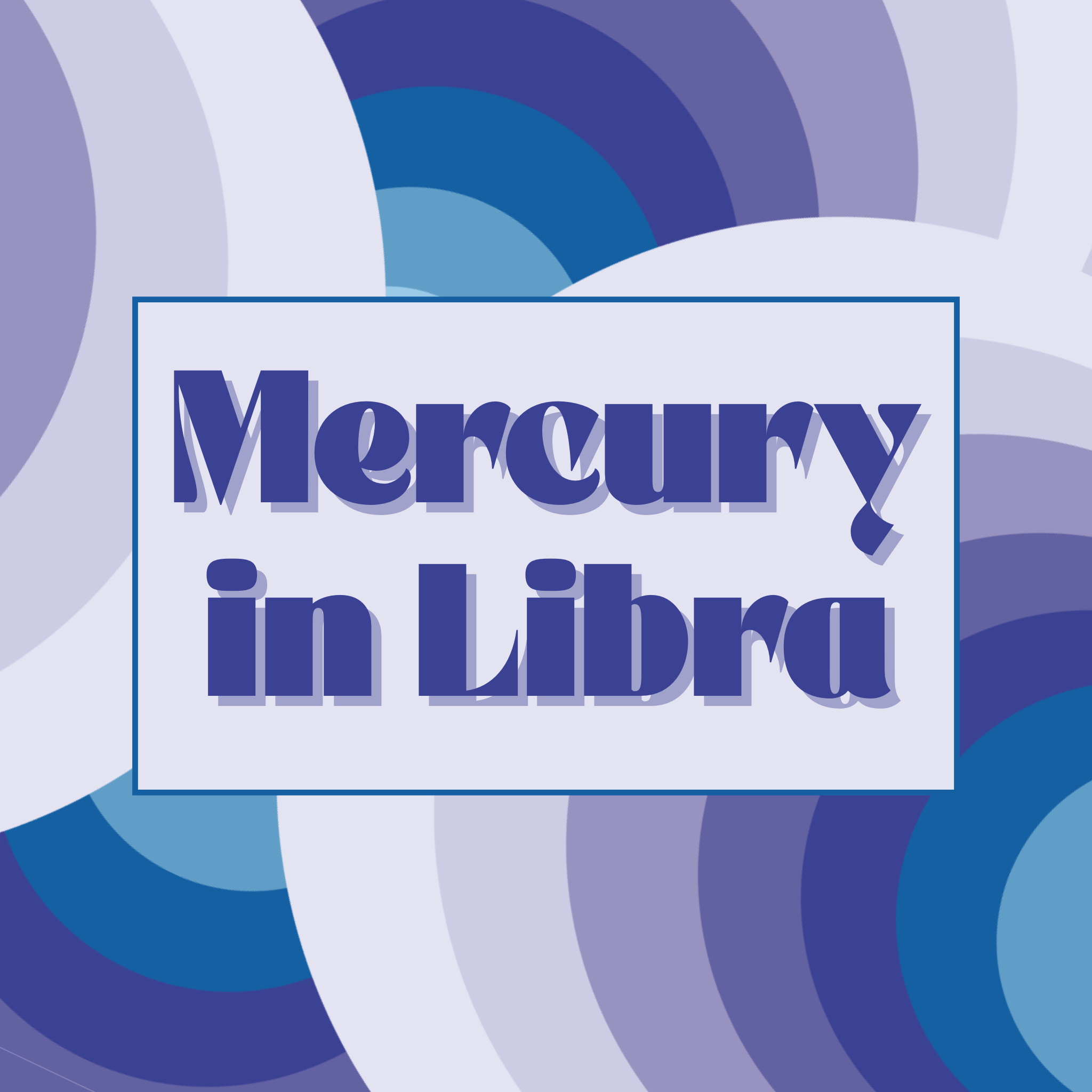 Mercury Enters Libra — Evan Sherlock Astrology
