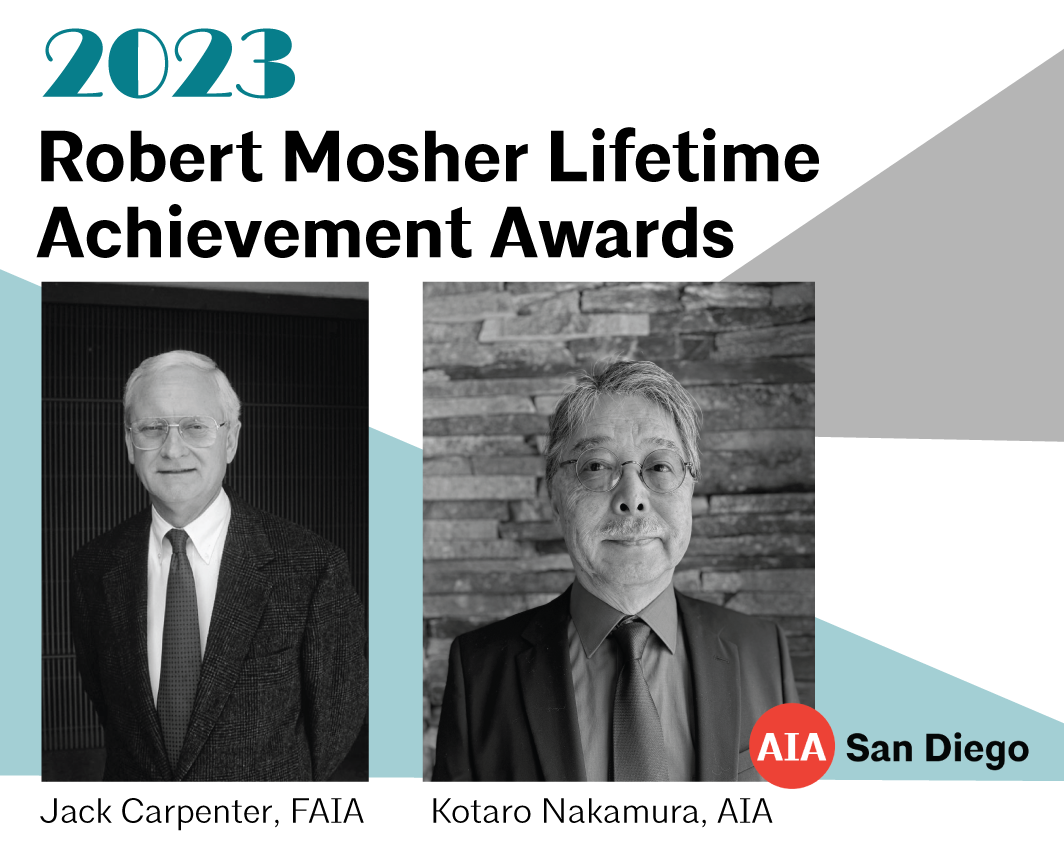 Robert Mosher Lifetime Achievement Award — AIA San Diego
