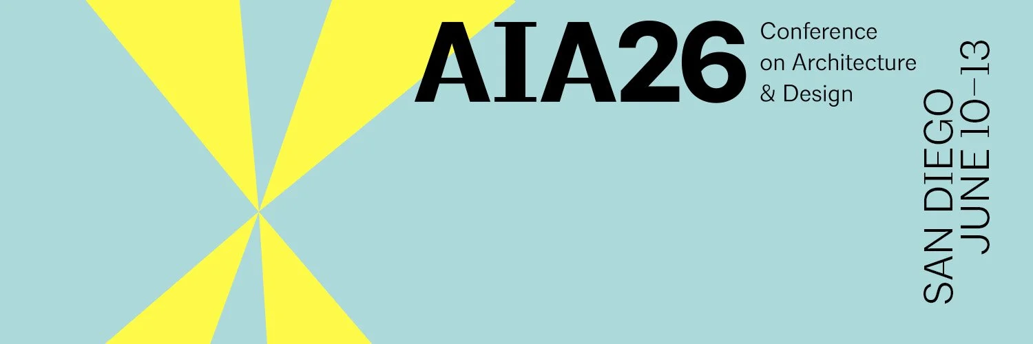 AIA Conference on Architecture & Design® 2026 — AIA San Diego