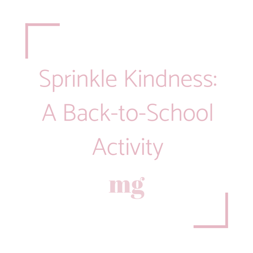 Sprinkle Kindness | A Classroom Activity — Macy Gilson