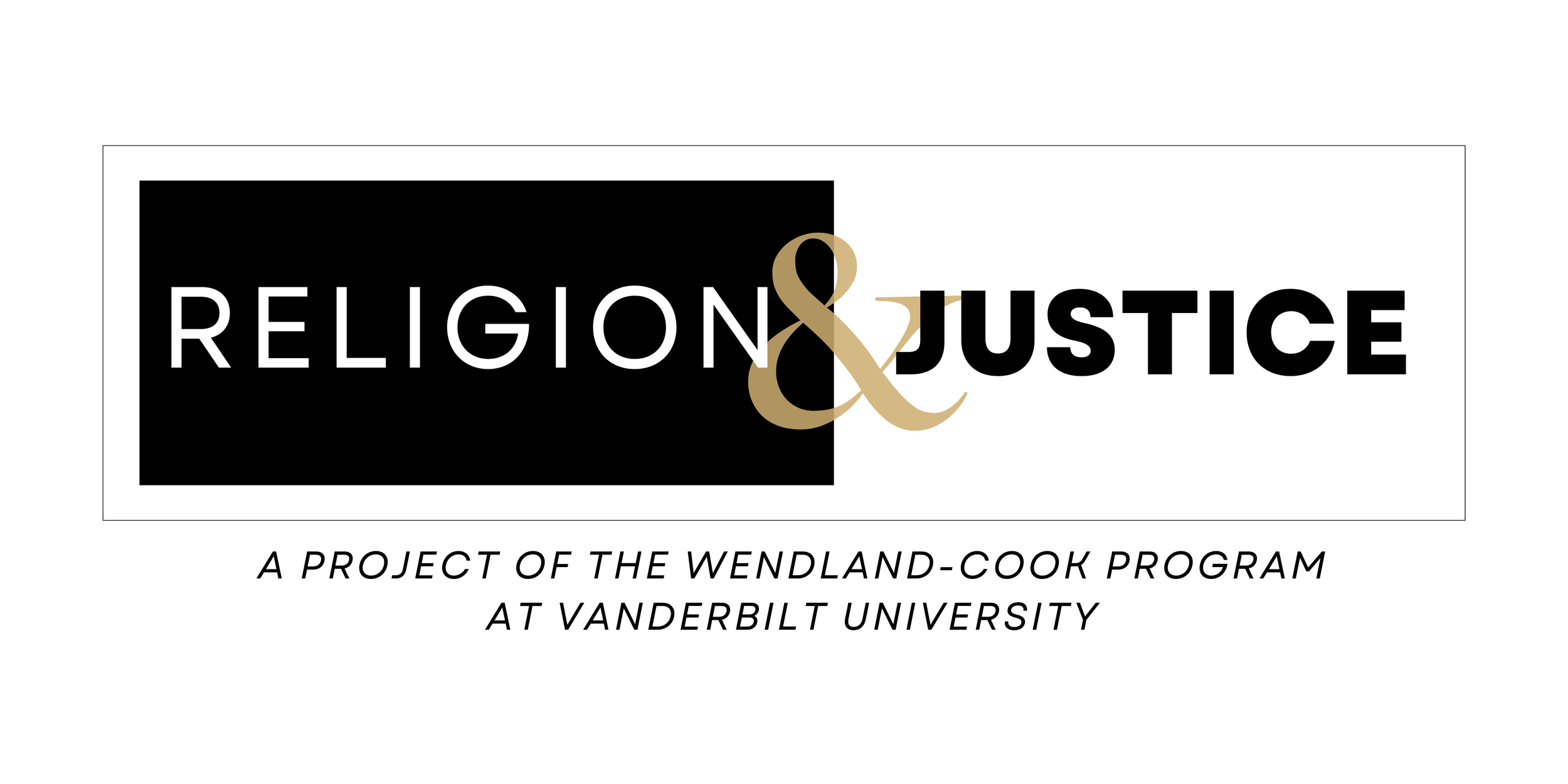 Religion & Justice — The Wendland-Cook Program in Religion and Justice