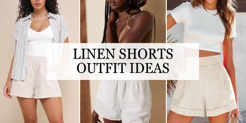 How to Style Linen Shorts: 12 Chic Outfits for 2025 — Champagne & Savings