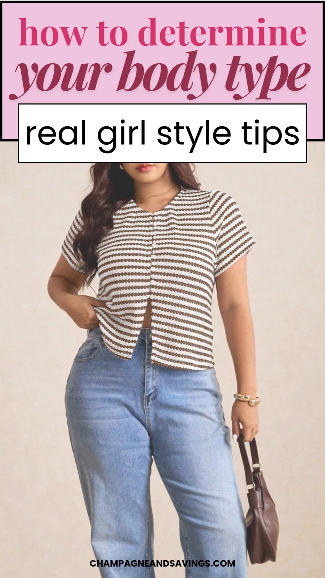 How to Dress for Your Body Type (With Real Style Examples) — Champagne ...
