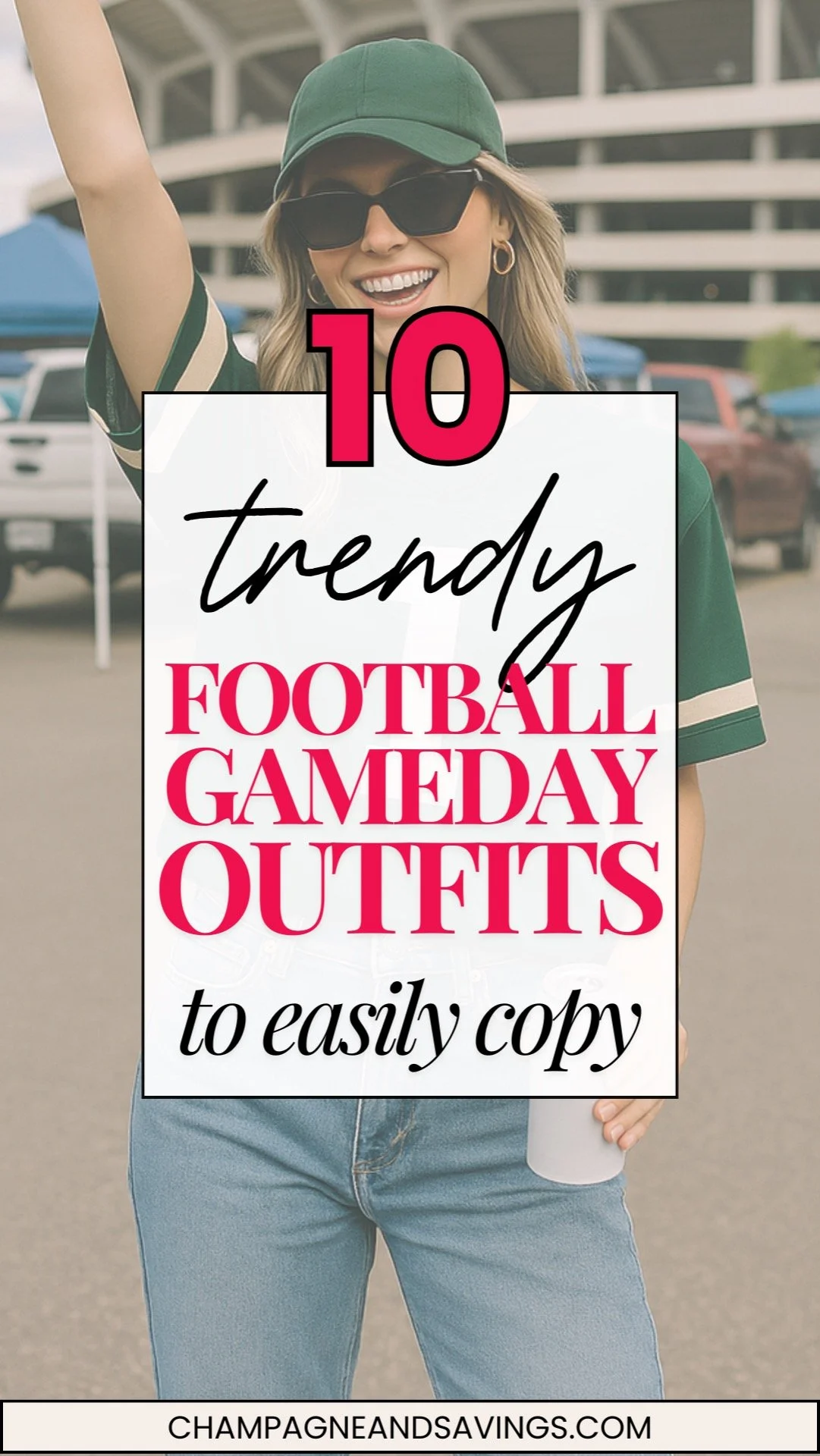 10 Football Game Outfit Ideas for Kickoff to Playoffs — Champagne & Savings