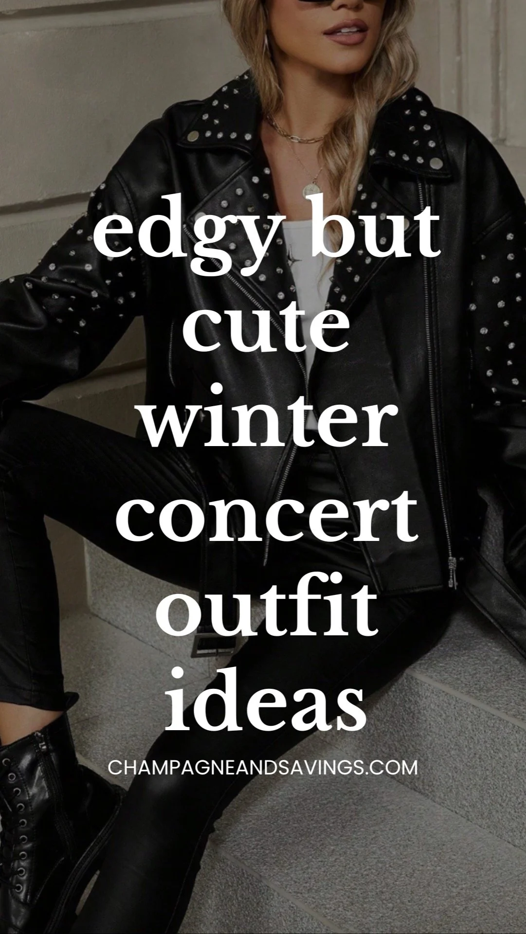 Edgy But Cute Winter Concert Outfit Ideas — Champagne & Savings