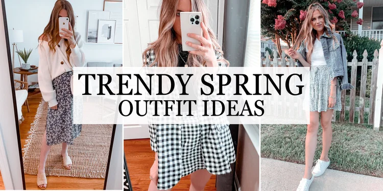 25+ Trendy Spring Outfit Ideas to Easily Copy — Champagne & Savings