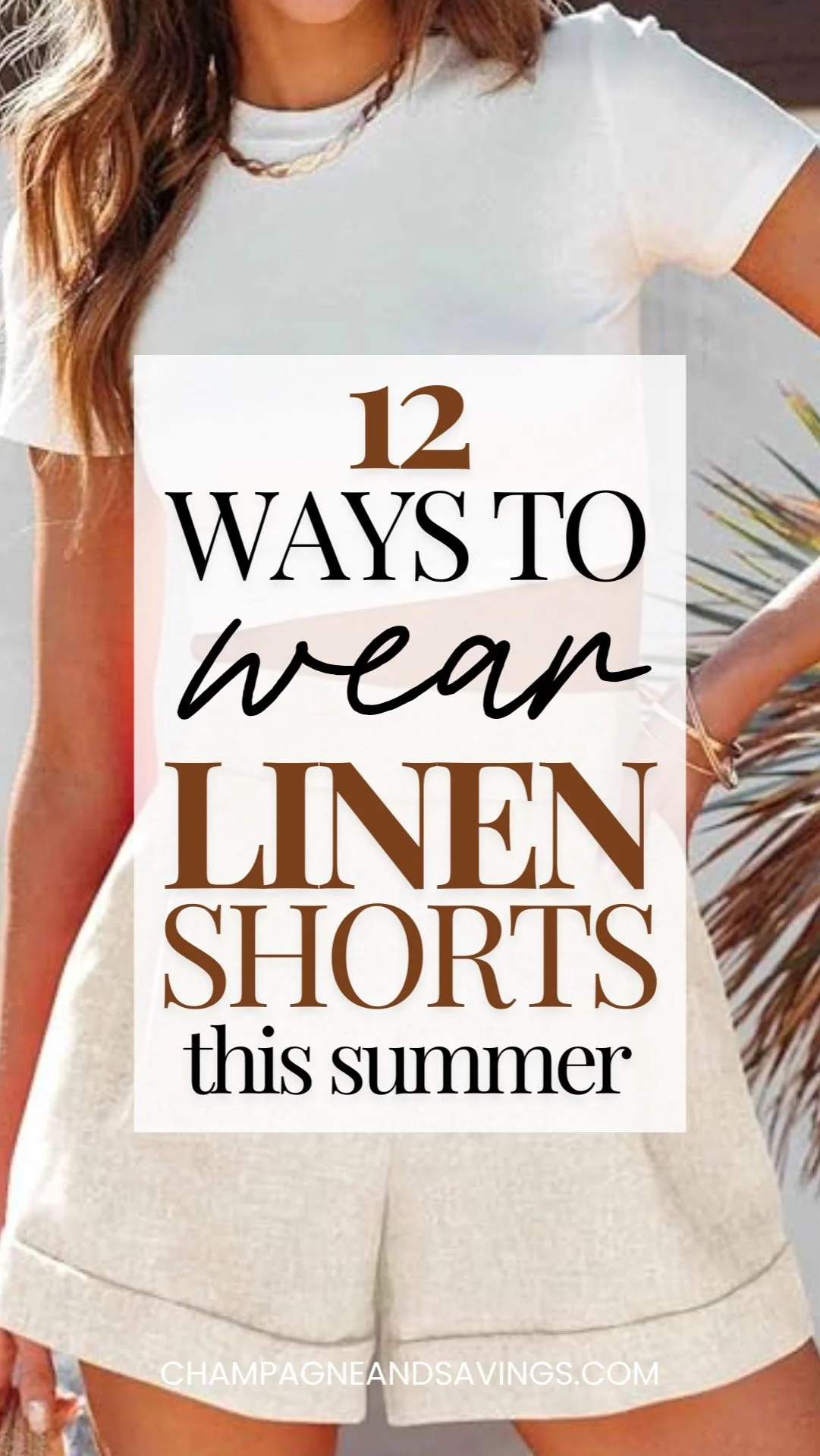 How to Style Linen Shorts: 12 Chic Outfits for 2025 — Champagne & Savings