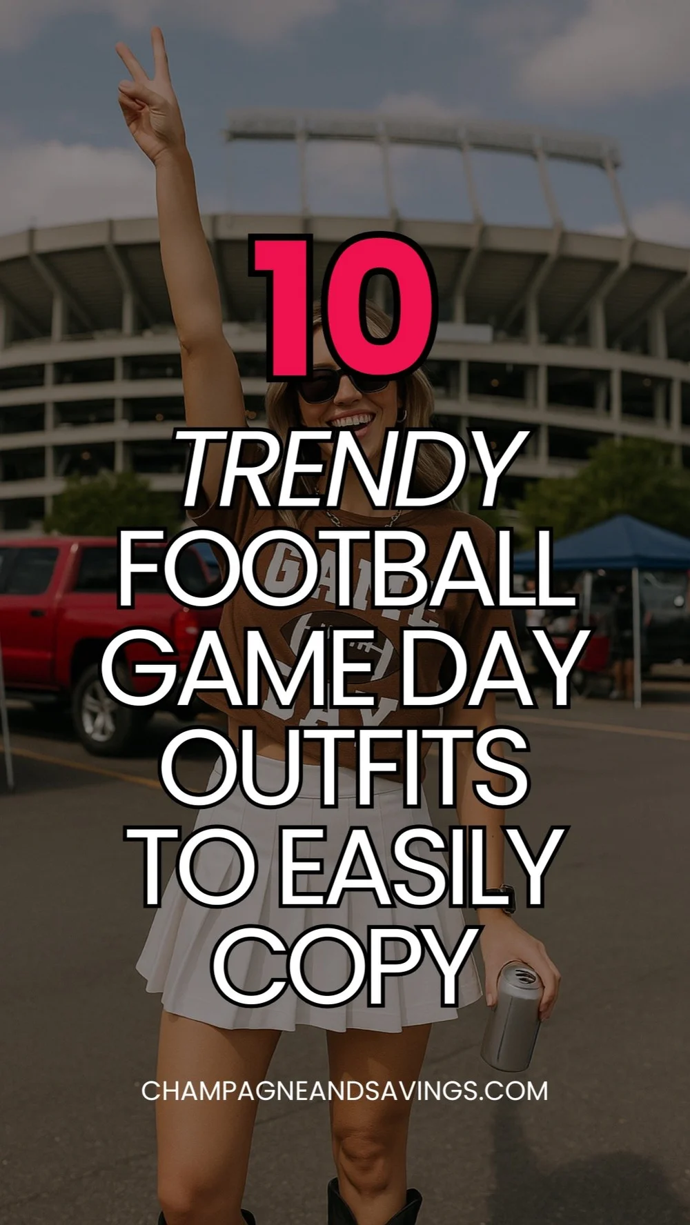 10 Football Game Outfit Ideas for Kickoff to Playoffs — Champagne & Savings