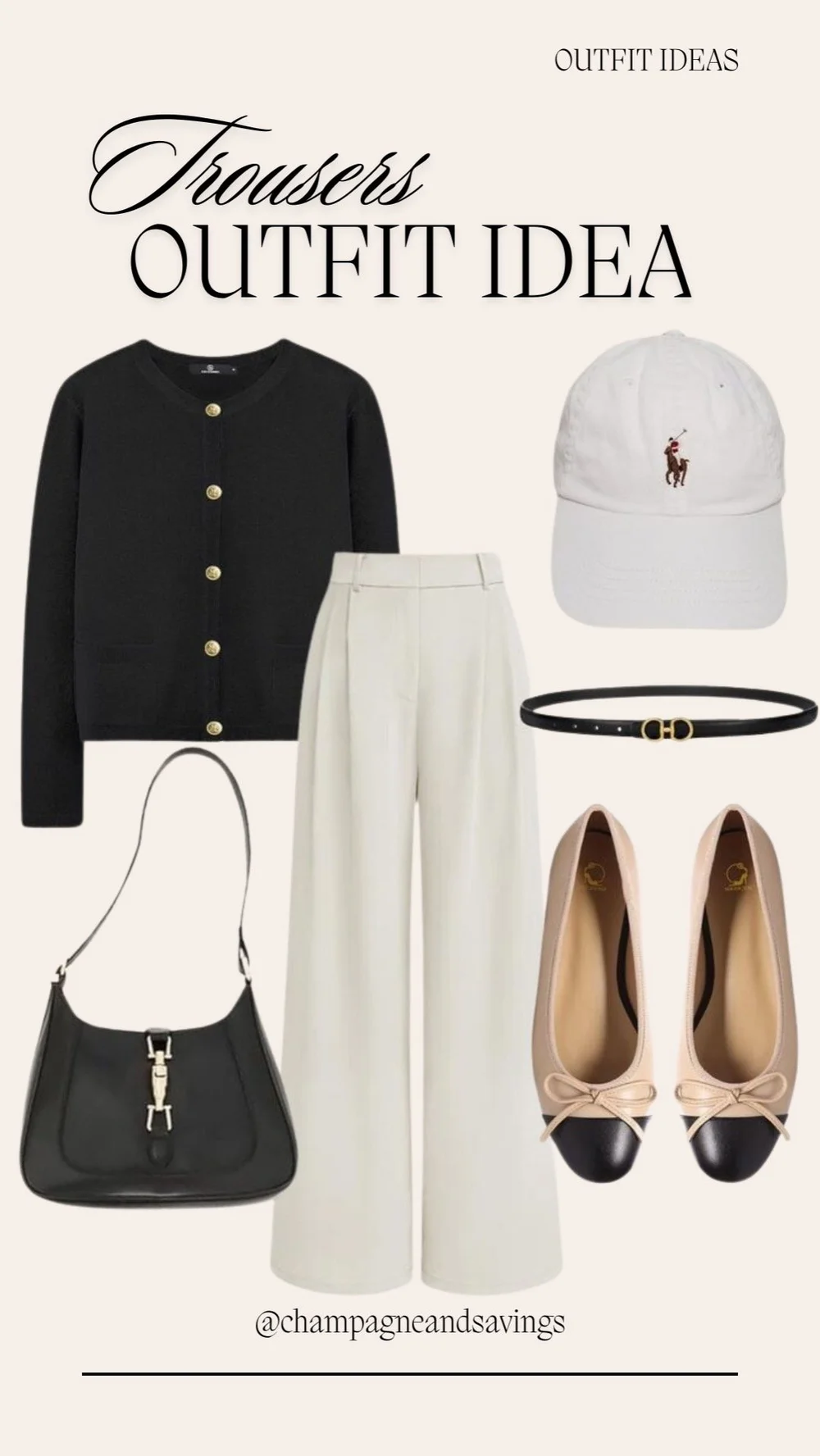 How to Style Trousers: 17 Trendy Outfit Ideas — Champagne & Savings