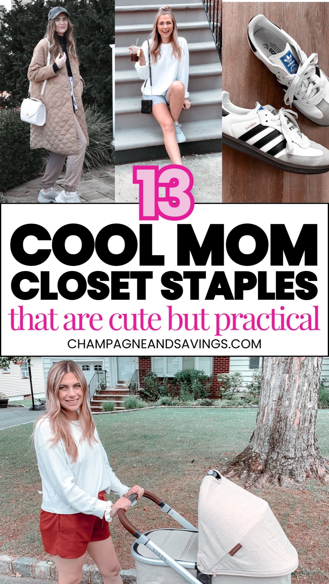 Mom Style: 13 "Cool Mom" Fashion Staples You Need — Champagne & Savings