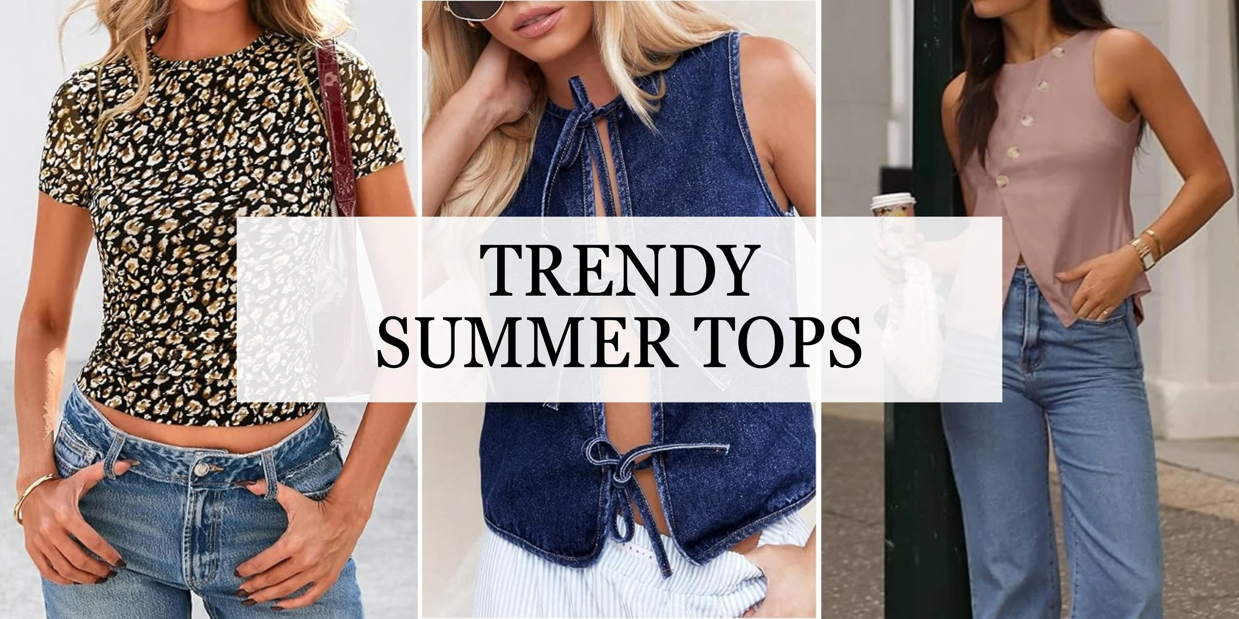 50 Non-Boring Trendy Summer Tops for 2025 — Champagne & Savings