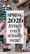 22 Spring Fashion Trends for 2026 You'll Actually Wear — Champagne ...