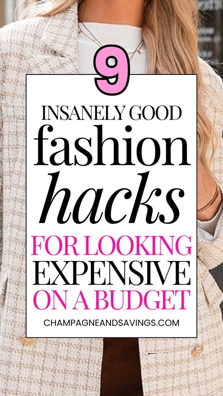 9 Insanely Good Fashion Hacks for Looking Trendy on a Budget ...