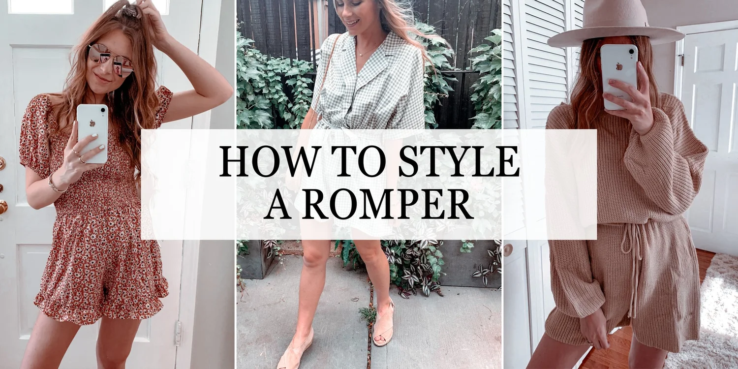 How to Style a Romper Like Its 2025 (Not 2015!) — Champagne & Savings