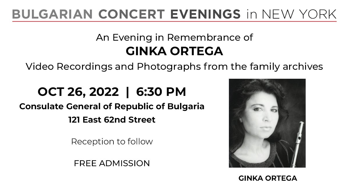 Remembering Ginka Ortega — Bulgarian Concert Evenings in New York