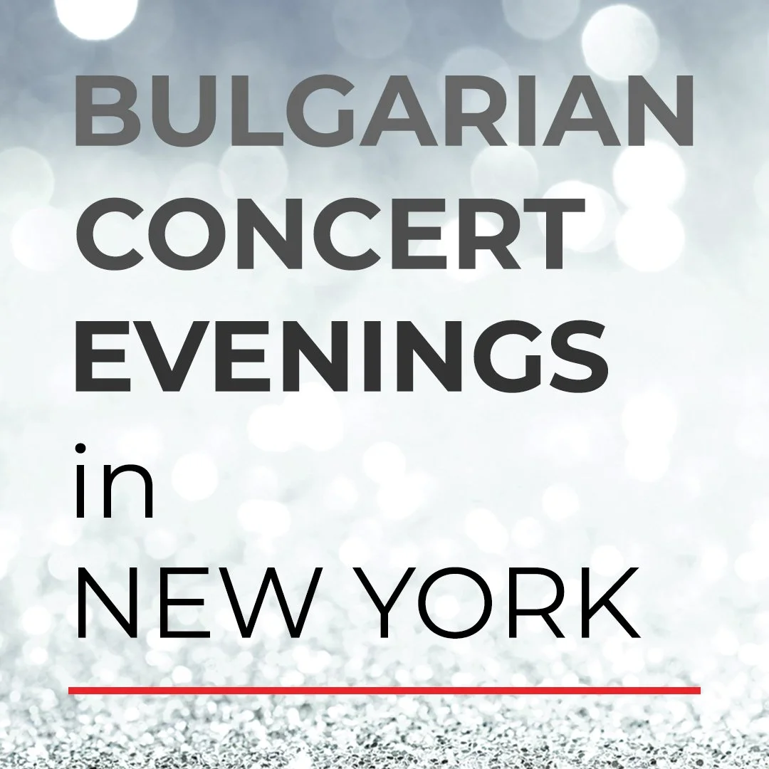 Bulgarian Concert Evenings in New York