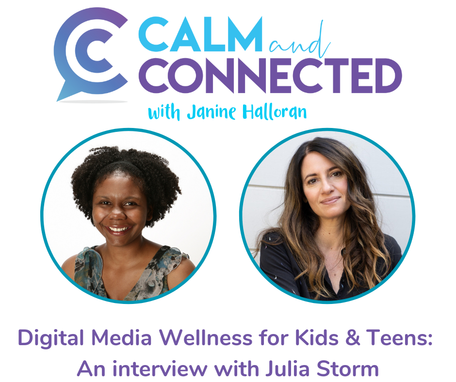 Digital Media Wellness for Kids & Teens: An interview with Julia Storm ...