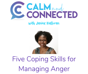 Five Coping Skills to Manage Anger — Janine Halloran