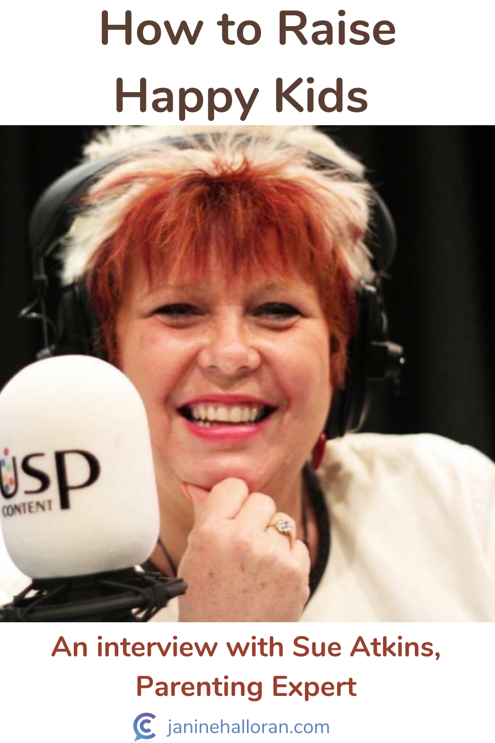 How to Raise Happy Kids - An interview with Sue Atkins, Parenting ...