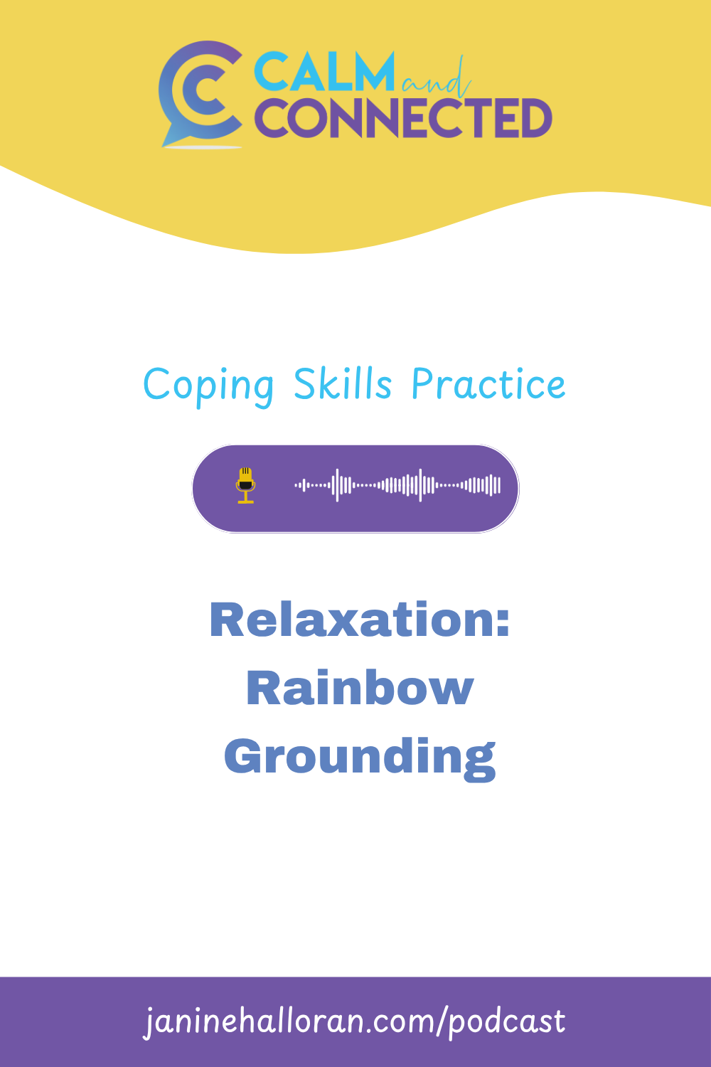Coping Skills Practice: Relaxation — Janine Halloran