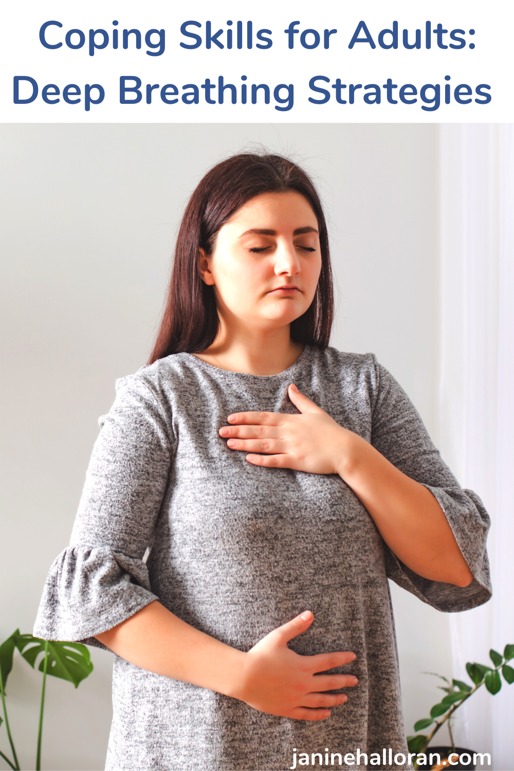 Coping Skills for Adults: Deep Breathing Strategies — Janine Halloran