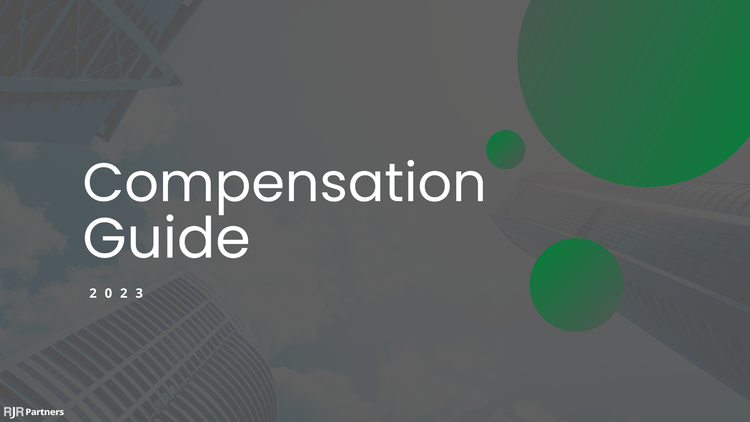 Compensation Guide - RJR Partners | Bay Area Executive Search Firm