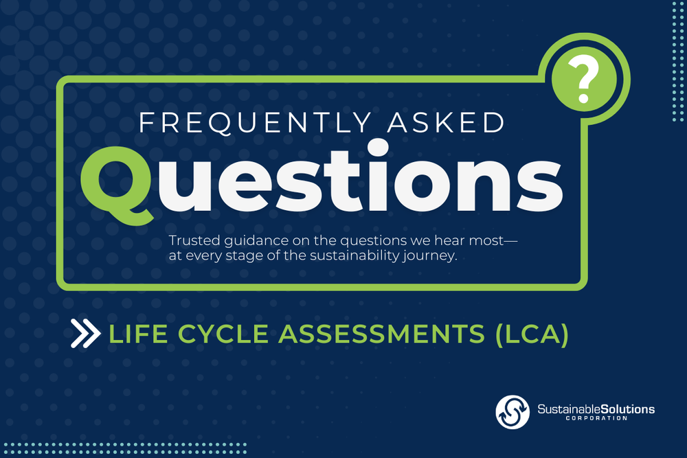 Frequently Asked Questions About Life Cycle Assessments (LCA ...