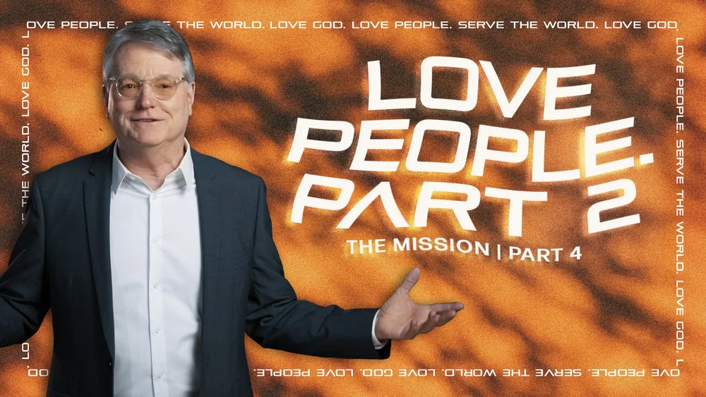 Love God Love People Serve The World