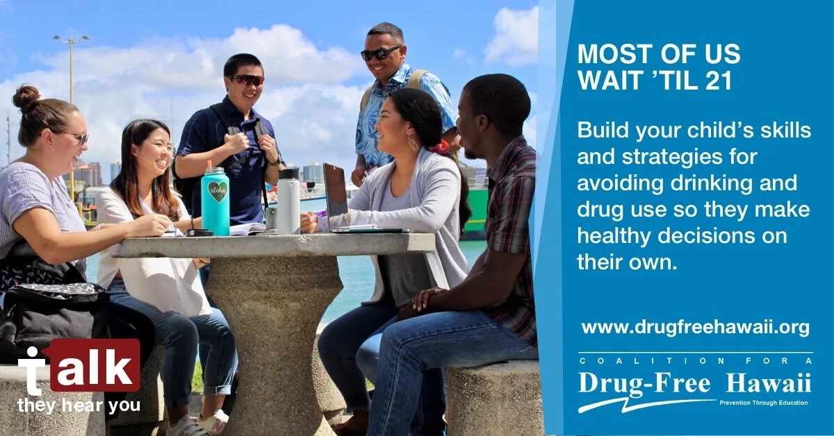 “Talk. They Hear You.” Campaign — Coalition for a Drug-Free Hawaii