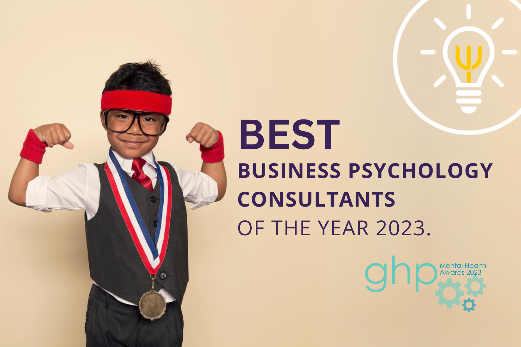 GHP Mental Health Awards. Business Psychology Consultants of the Year 2023. — Psychology Works