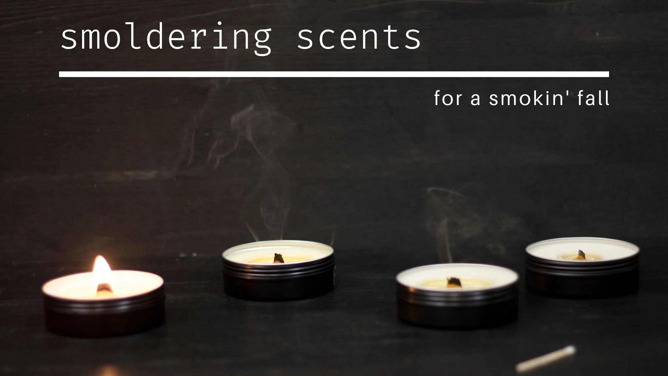 smokin' fall candles — Sable Candle Co.
