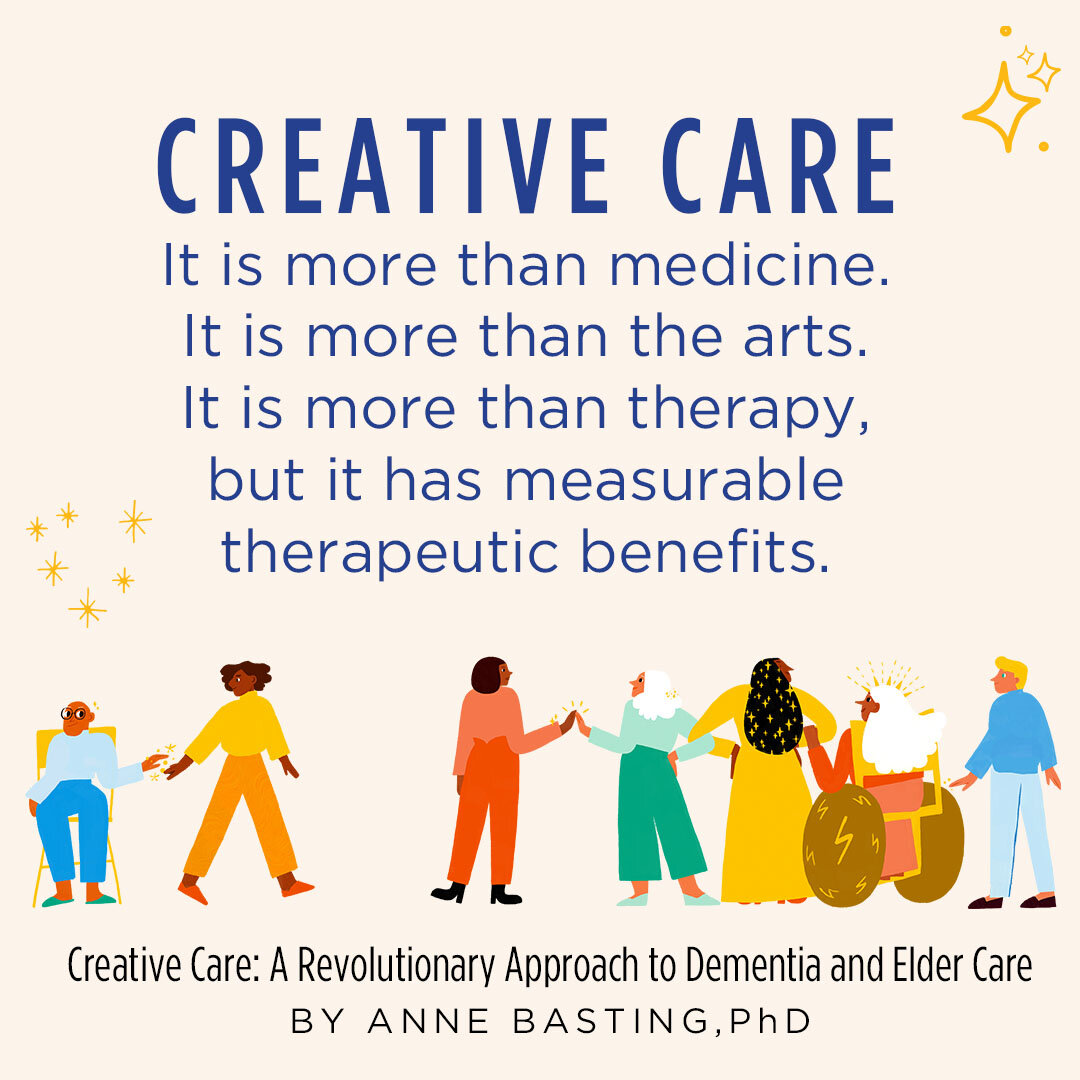 Creative Care — Anne Basting