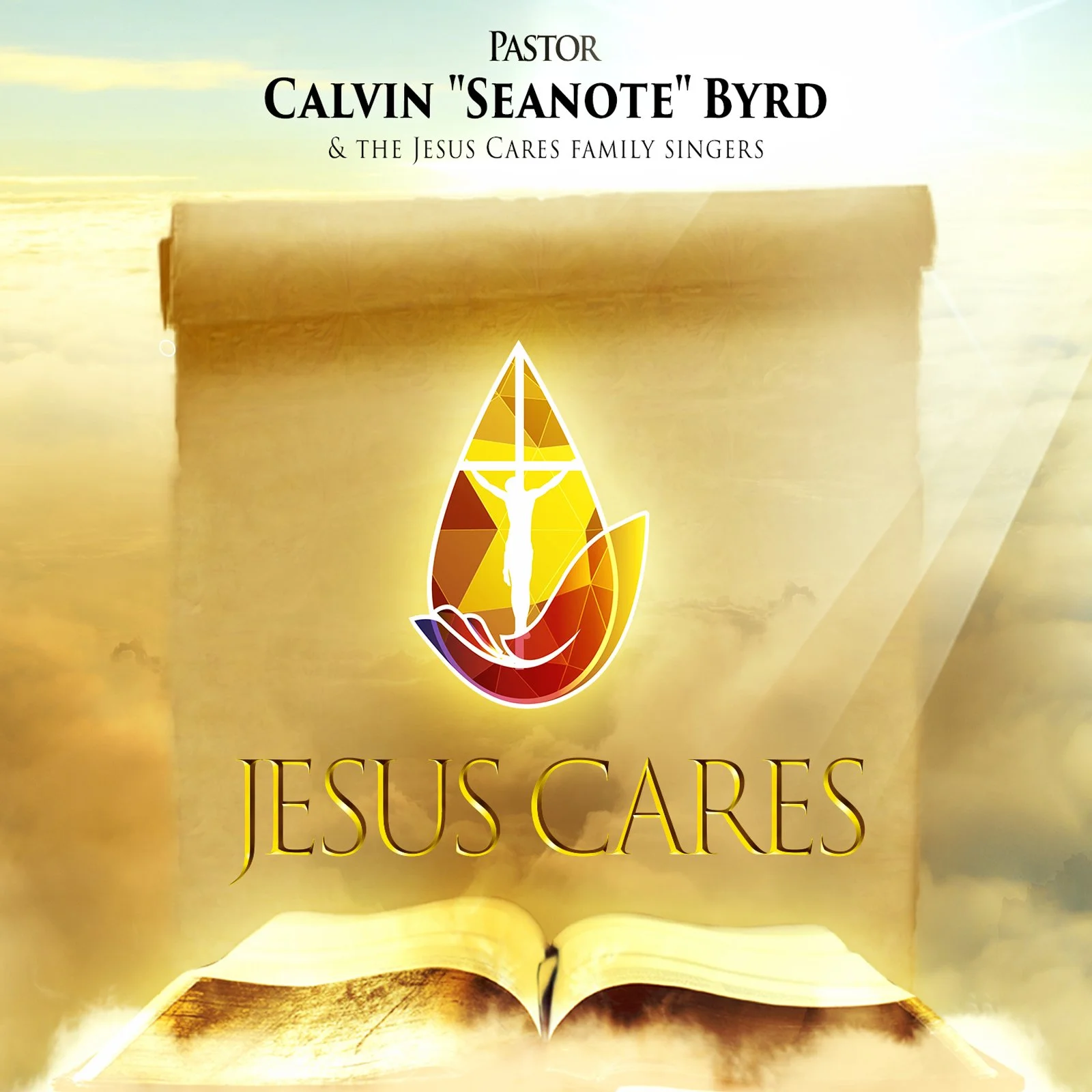 Jesus Cares by Calvin "Seanote" Byrd Debuts Top 10 on Gospel Charts ...
