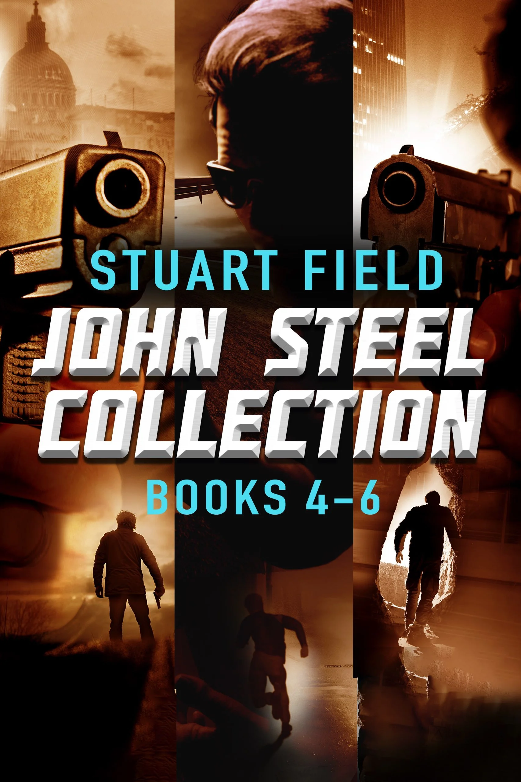 John Steel Collection - Books 4-6 | Next Chapter