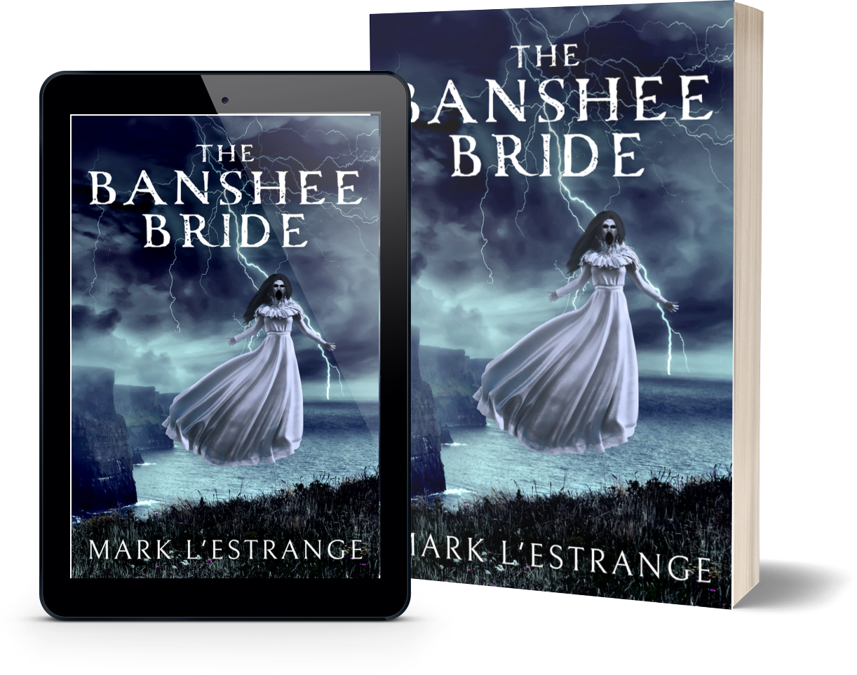 The Banshee Bride | Book by Mark L'Estrange | Next Chapter