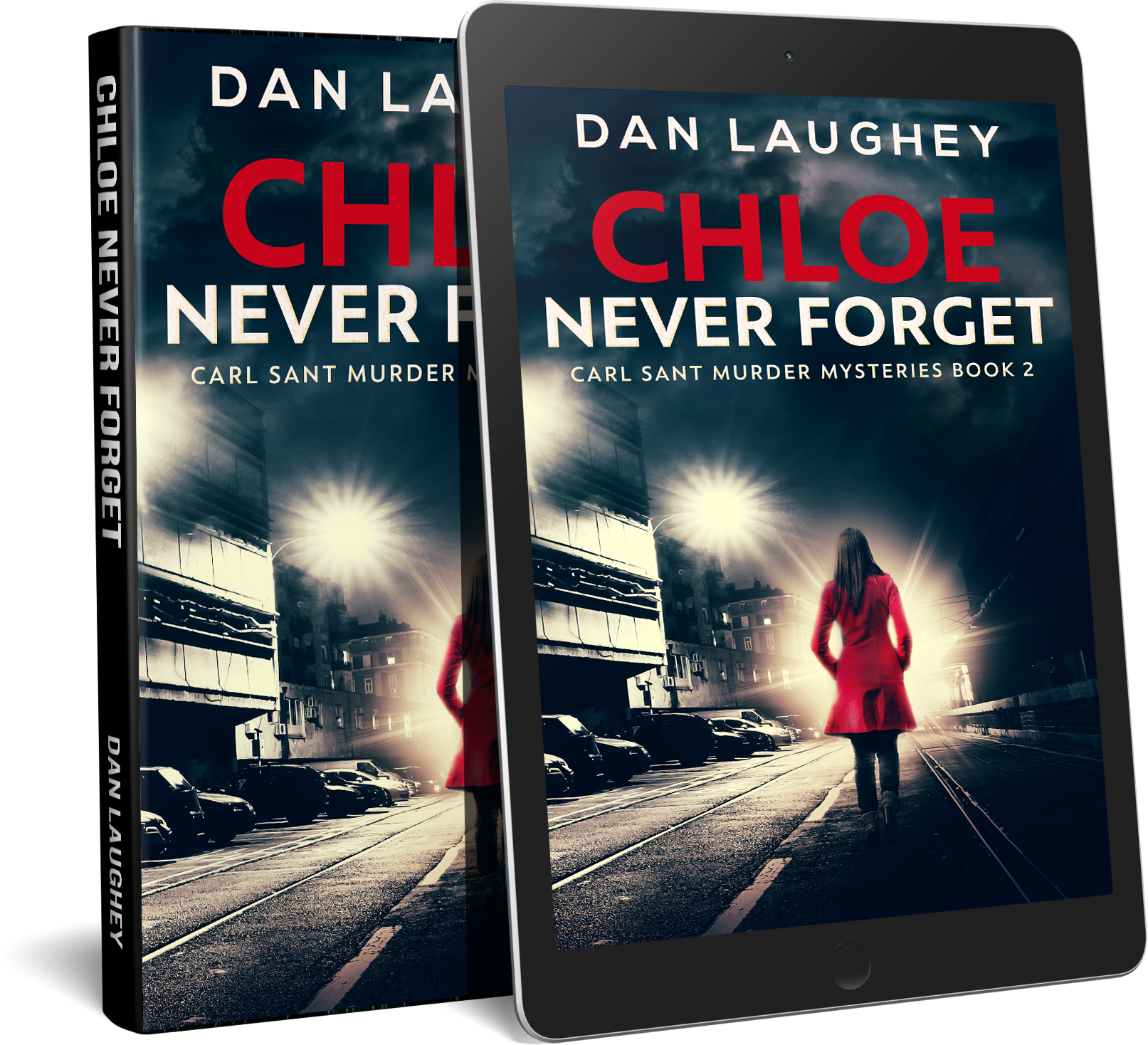 Chloe - Never Forget | Book by Dan Laughey | Next Chapter