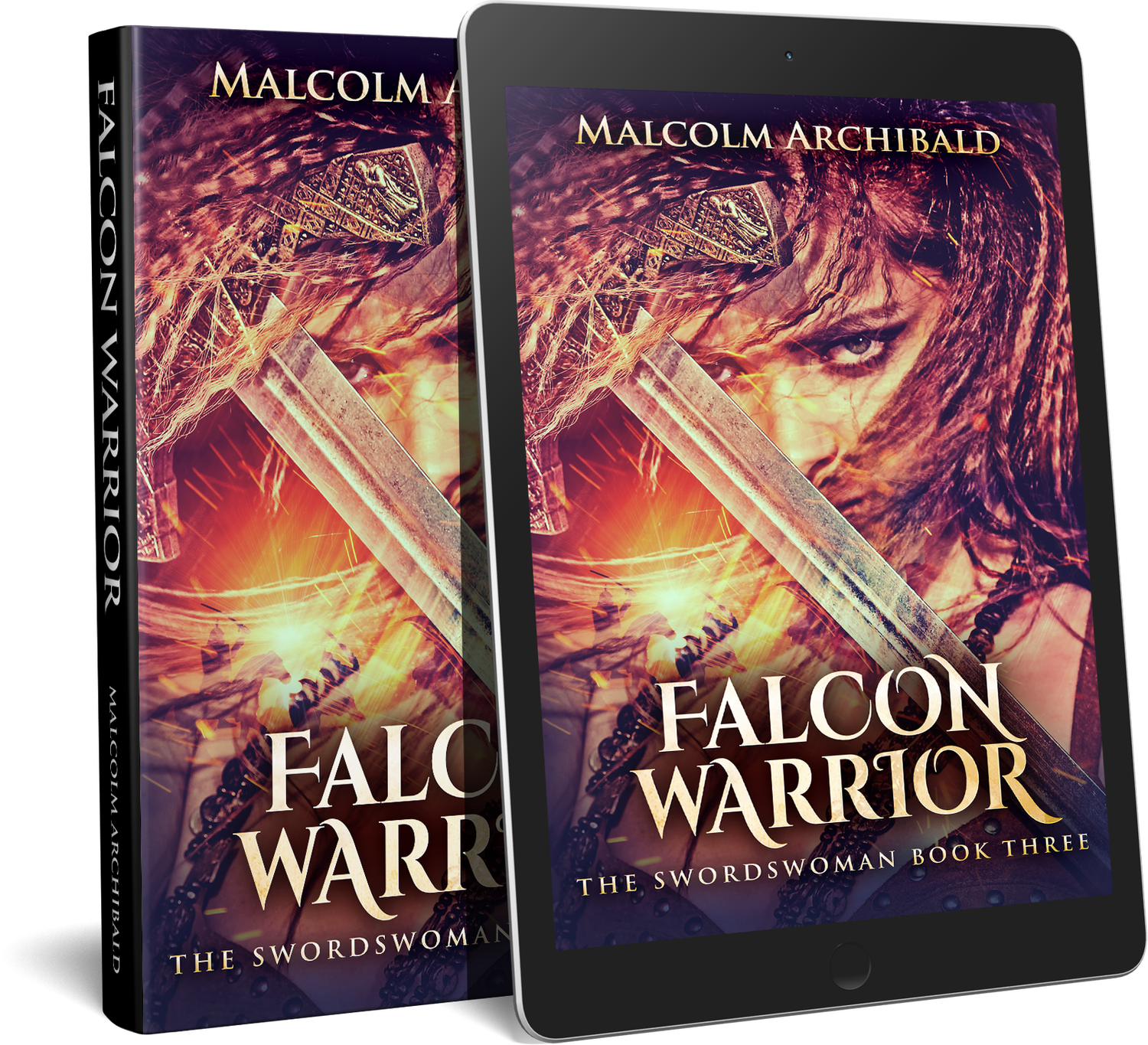 Falcon Warrior | Book by Malcolm Archibald | Next Chapter