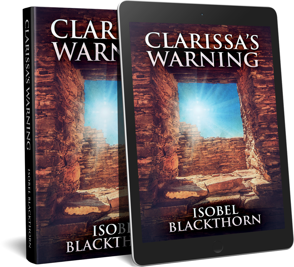 Clarissa's Warning | Book by Isobel Blackthorn | Next Chapter