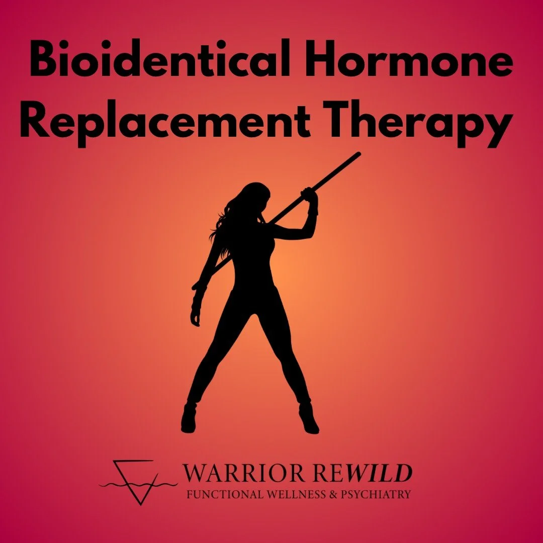Bioidentical Hormone Replacement Therapy (BHRT) - Coming SOON — Warrior ...