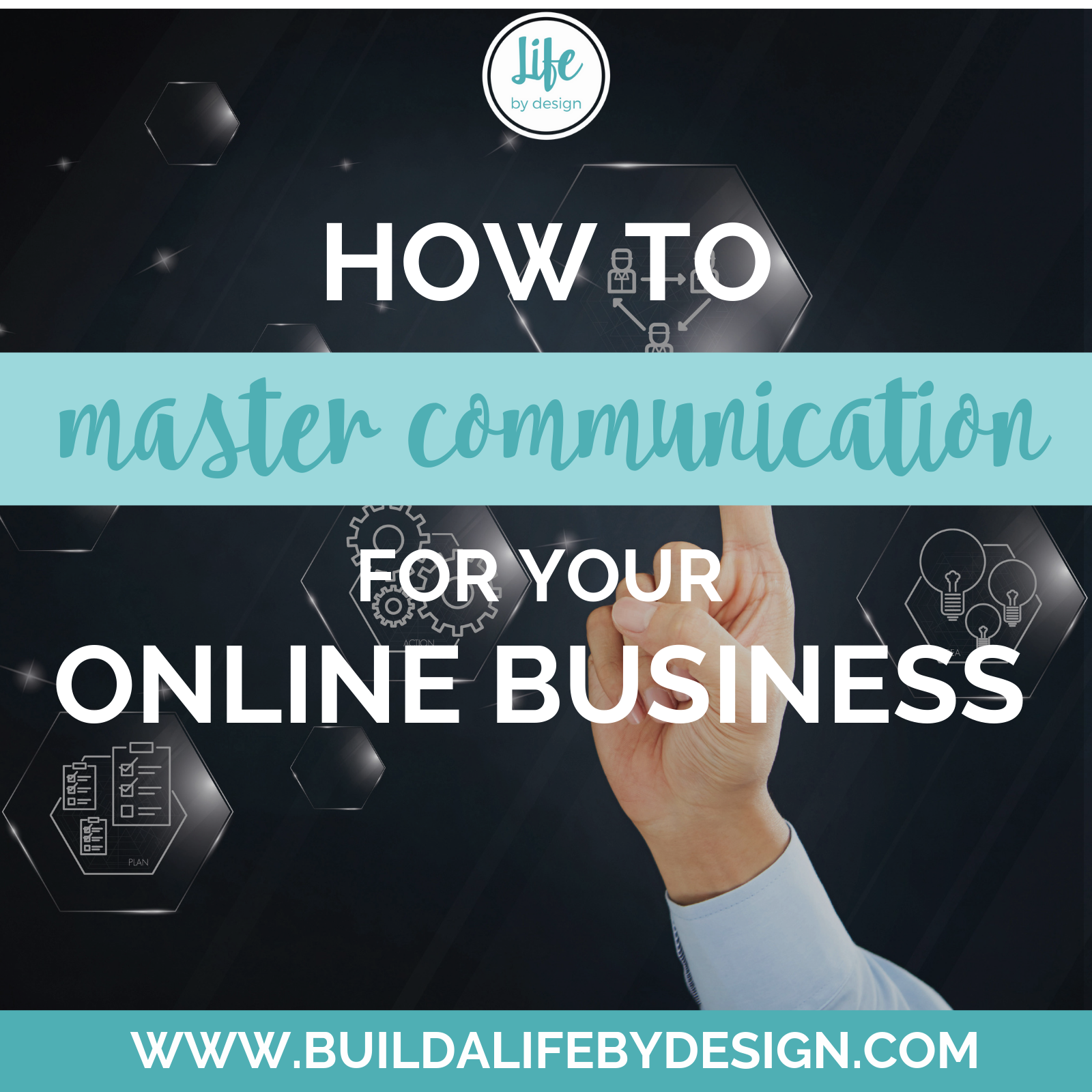 How to master your communication skills — Build A Life By Design with ...