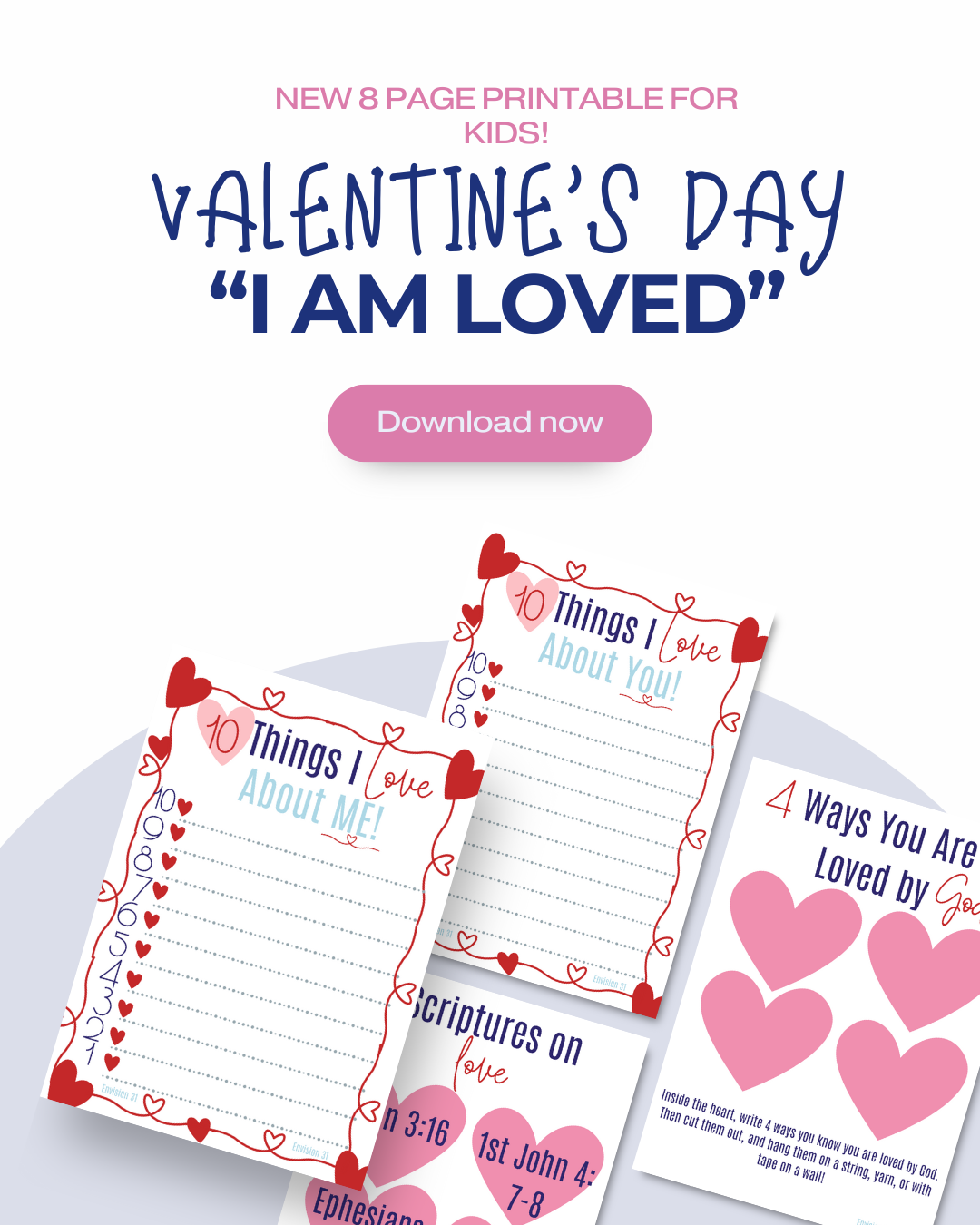Valentine Printables — Envision 31