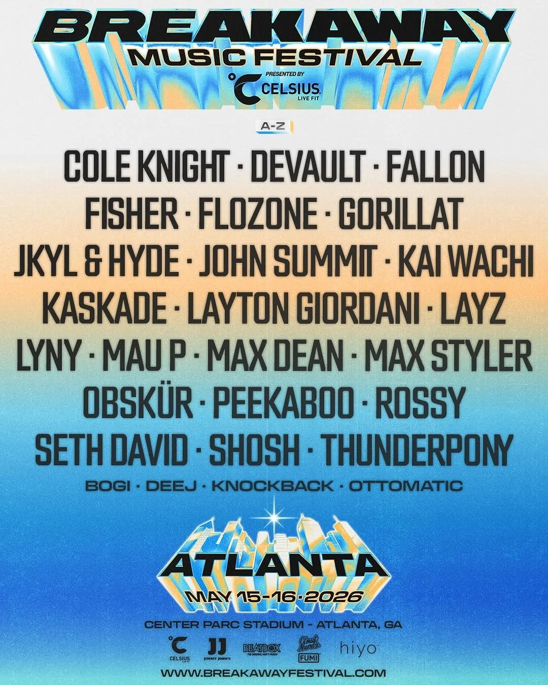 Breakaway Music Festival Reveals 2026 Atlanta Lineup. Here’s How to Get ...